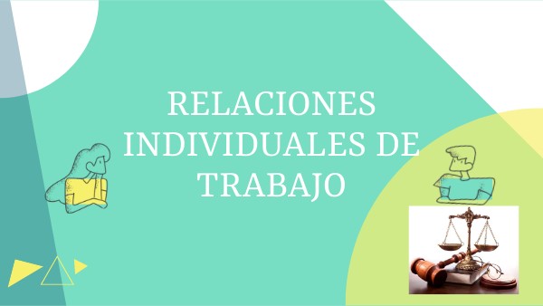 RELACIONES INDIVIDUALES DE TRABAJO