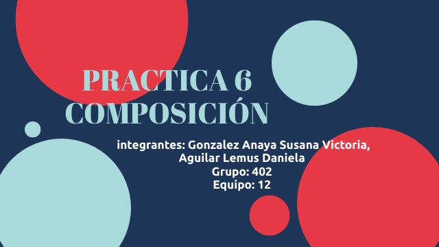 PRACTICA 6 composicion y reglas para tomar fotografias | Genially