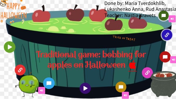 Traditional game:bobbing for apples on Halloween | Genially