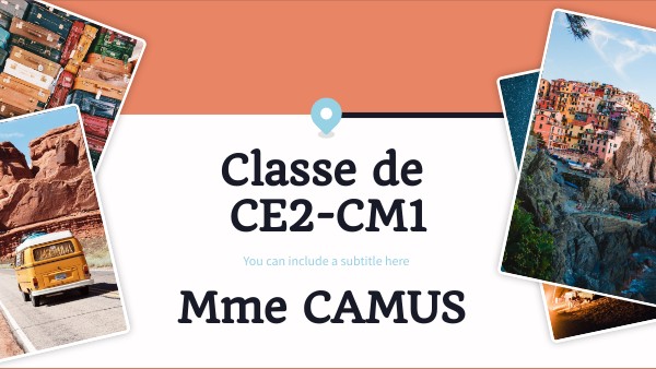 Présentation de rentrée CE2 CM1 CM2