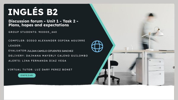 Task 2 - Plans, hopes and expectations | Genially