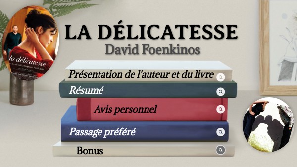 Français : La délicatesse | Genially