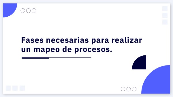 Fases para realizar un mapeo de proceso