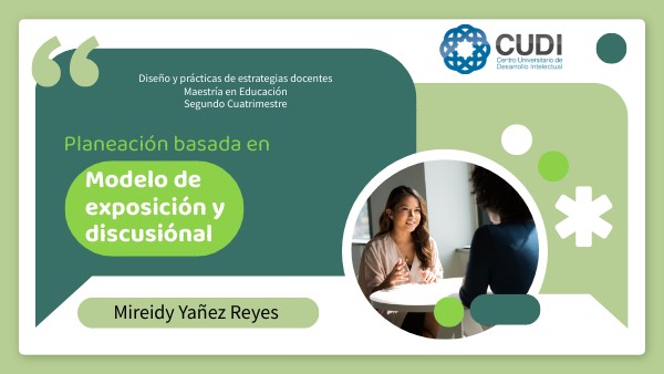 Planeación basada en el modelo de exposición y discusión | Genially