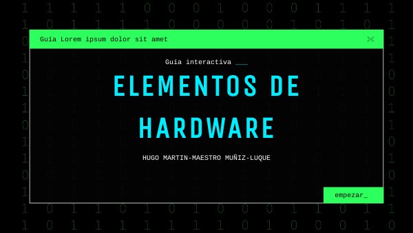 ELEMENTOS DE HARDWARE