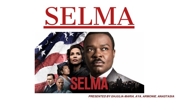 Selma movie | Genially
