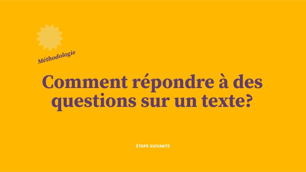 Méthodo questions sur texte