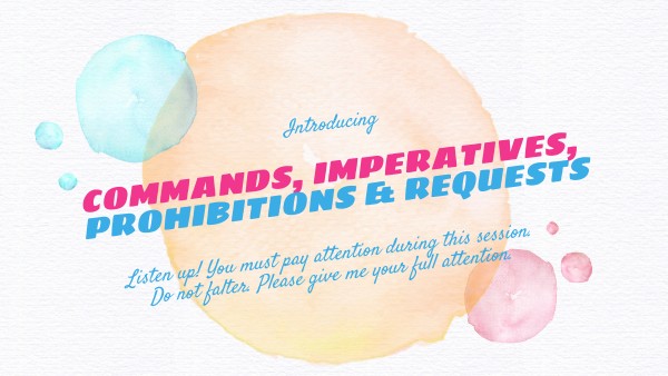Commands and Imperatives | Genially