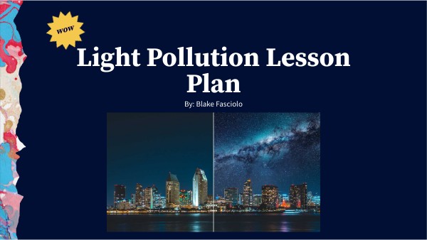 FW 221: Light Pollution Interactive Lesson Plan | Genially