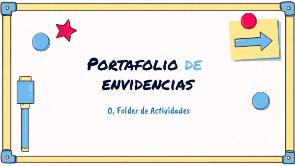 PORTAFOLIO DE EVIDENCIAS | Genially