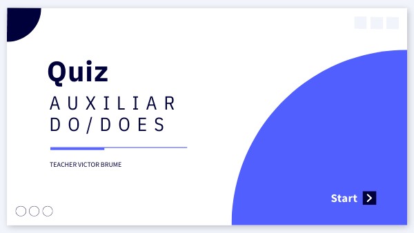 AUXILIAR DO/DOES | Genially