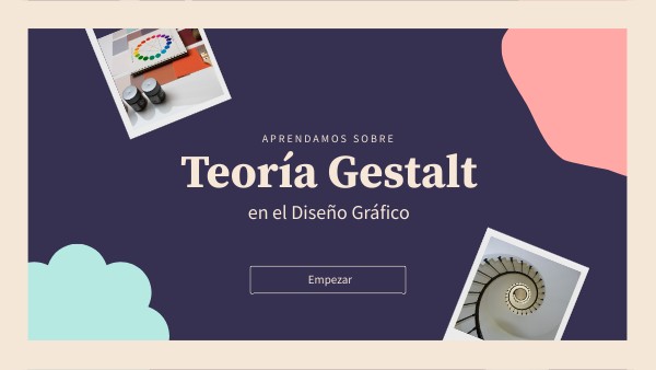 Teoría Gestalt y Diseño | Genially