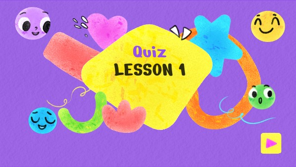 LESSON 1 QUIZ | Genially