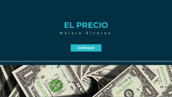 El precio | Genially