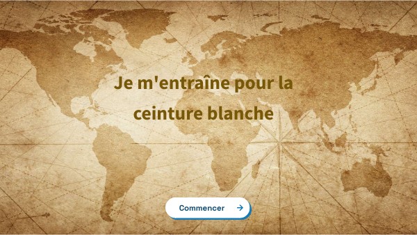 Ceinture blanche de géographie | Genially