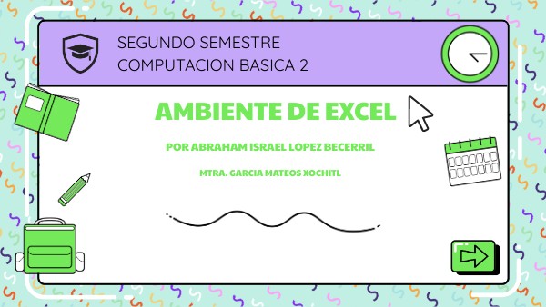 Presentación Ambiente de Excel | Genially