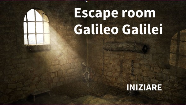 Escape room Galilei | Genially