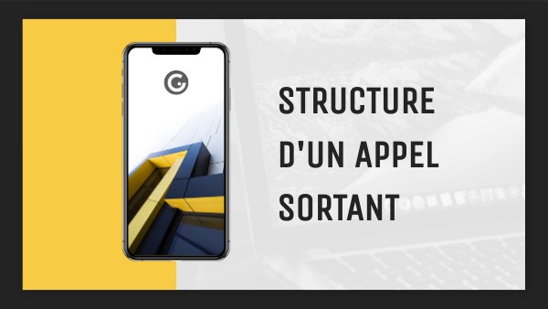Structure Appel sortant