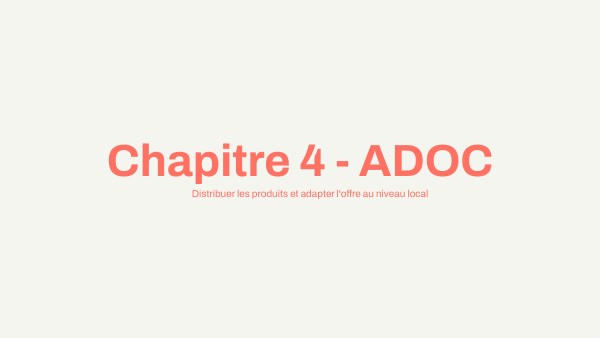 Chap 4 - ADOC | Genially