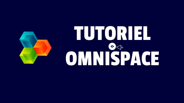 TUTORIEL OMNISPACE