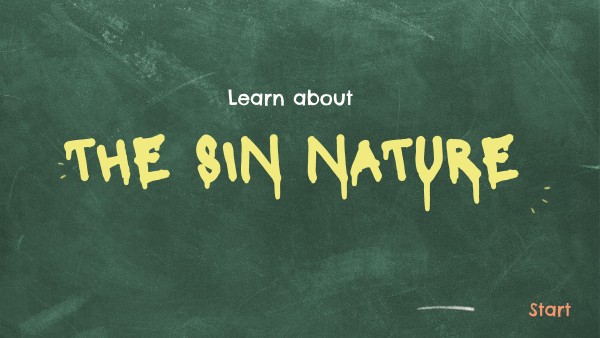 The Sin Nature -PreSchool | Genially