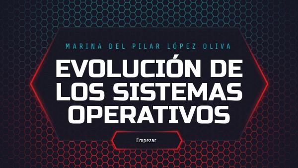 Evolución Sistemas Operativos | Genially