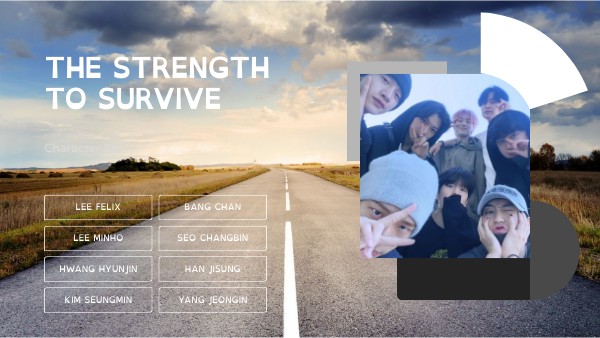 The Strength to Survive | Genially