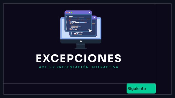 Presentación de Excepciones | Genially
