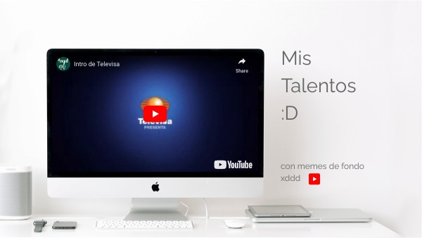 mis talentos | Genially