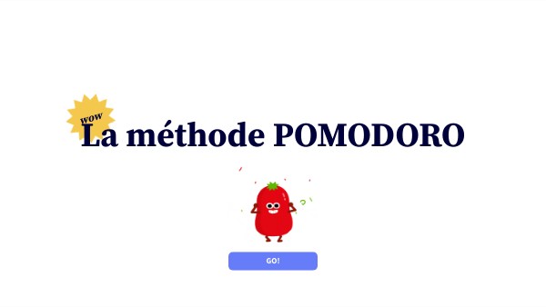 La méthode Pomodoro | Genially