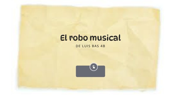 robo musical | Genially