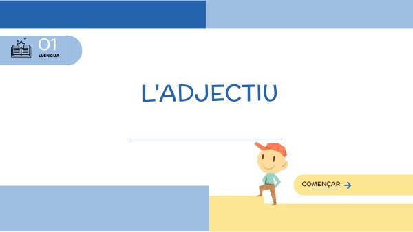 L'ADJECTIU