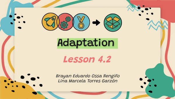 ADAPTATION - LESSON 4 | Genially