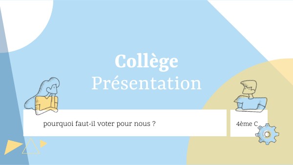 Copie - COLLEGE PRESENTATION