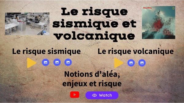 le risque sismique et volcanique