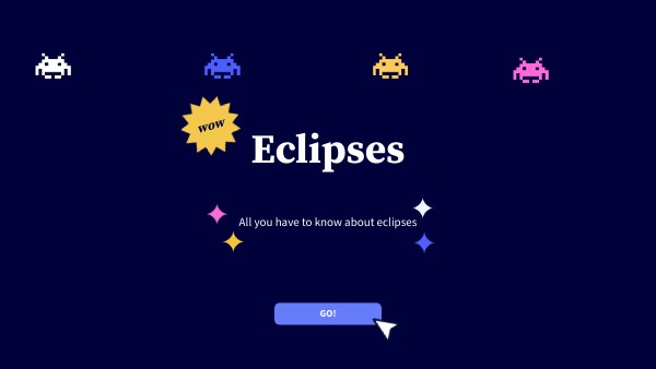 Eclipses | Genially