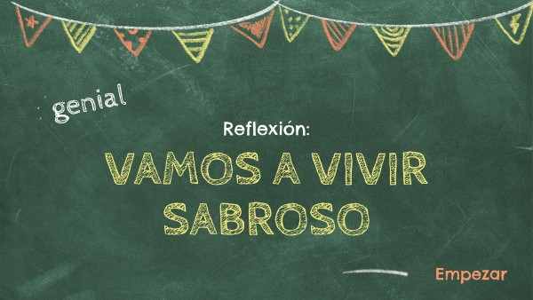 Vamos a vivir sabroso