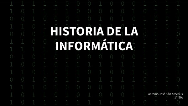 HISTORIA DE LA INFORMÁTICA
