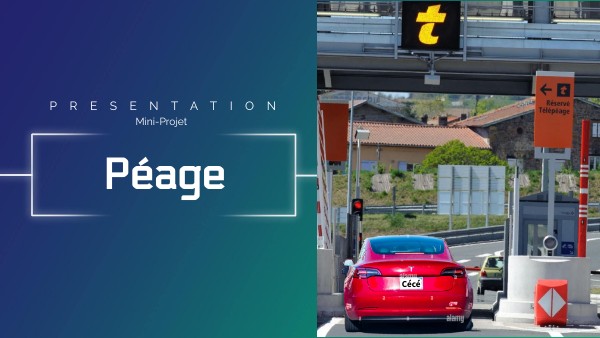 Mini-Projet Péage | Genially