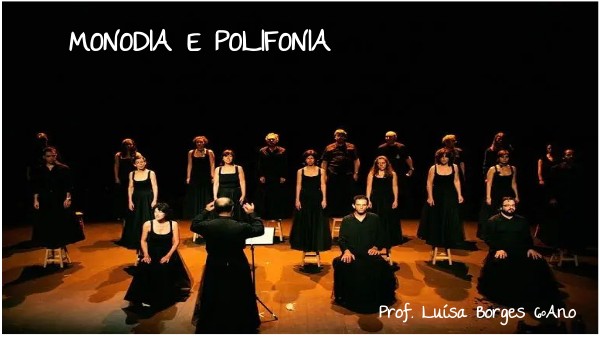 Monodia e Polifonia | Genially