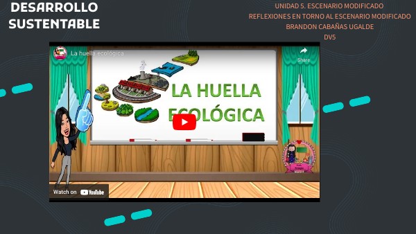 DESARROLLO SUSTENTABLE | Genially