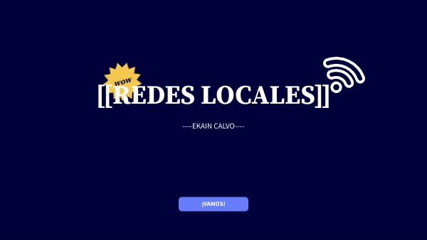 Redes Locales [Presentacion Genially]