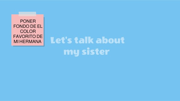 Lets Talk About My Sister
