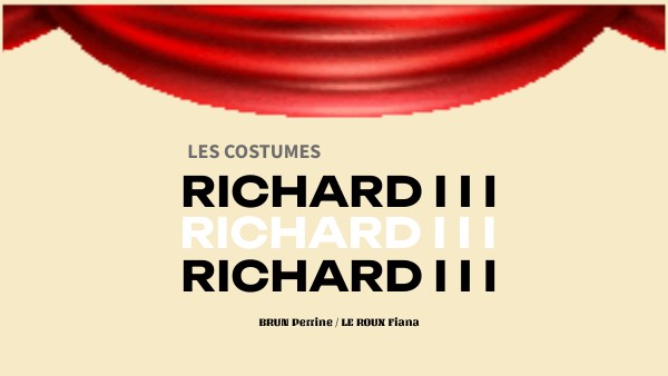 Costume - Richard III | Genially