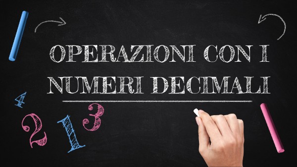OPERAZIONI NUMERI DECIMALI