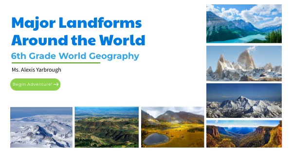 Major Landforms Around the World