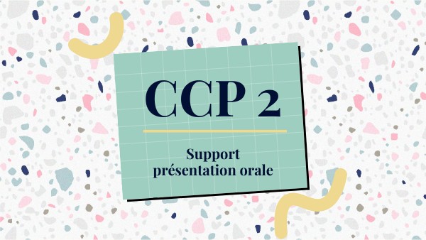 support CCP2 oral | Genially