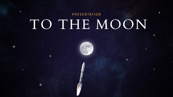 TO THE MOON PRESENTATION