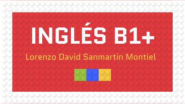 inglés b1+ | Genially
