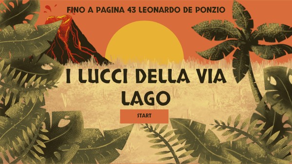 I lucci della via lago | Genially